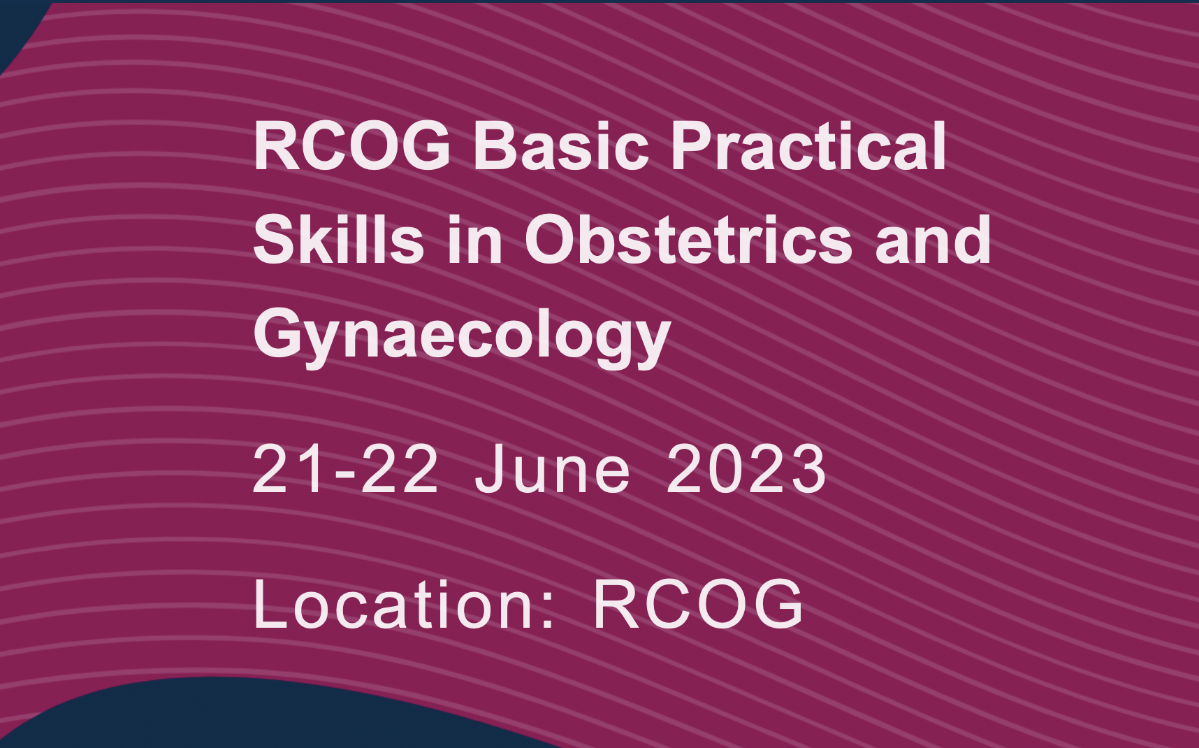 21-22-june-2023-rcog-basic-practical-skills-in-obstetrics-and